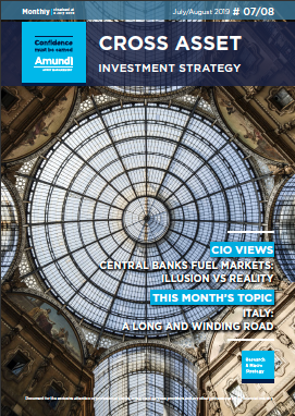Cross Asset Investment Strategy - July 2019 | Amundi | Reference Hub