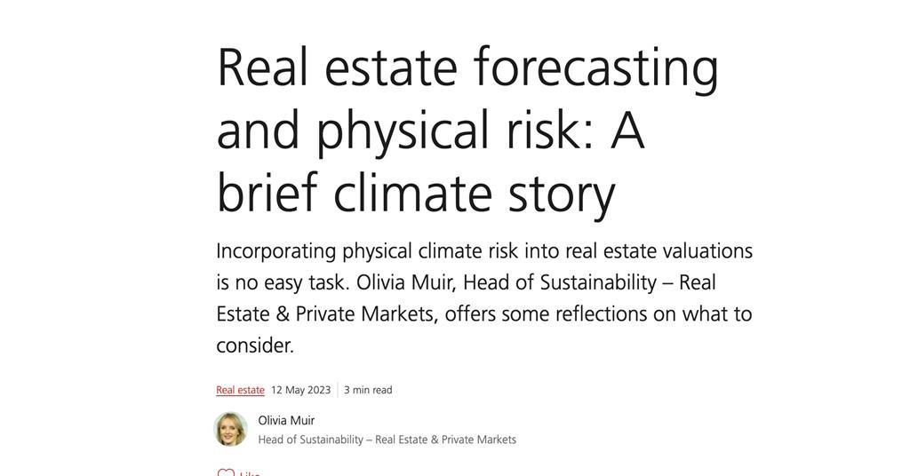 Real estate forecasting and physical risk: A brief climate story | UBS ...