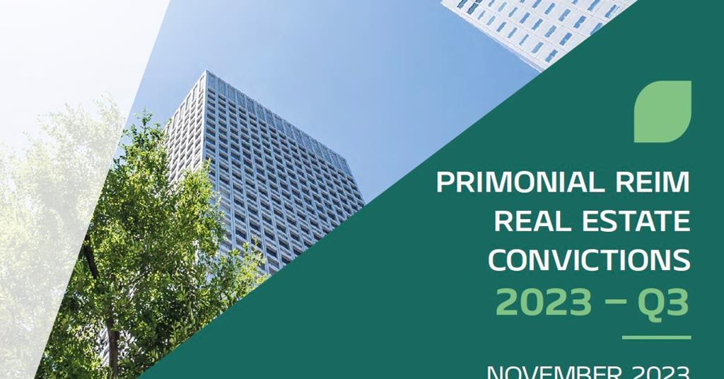 Primonial Reim Real Estate Convictions 2023 – Q3 | Praemia REIM ...