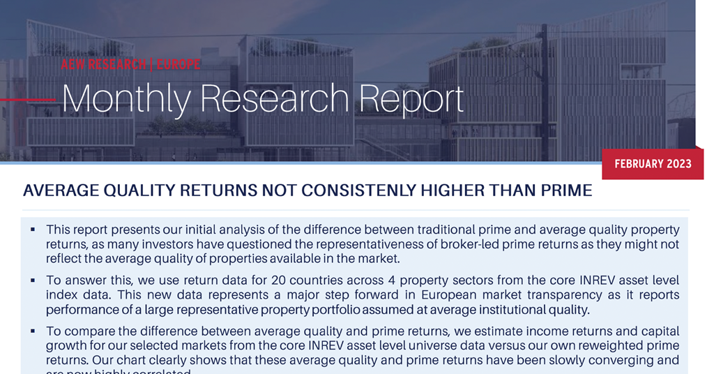 Monthly Research Report: February 2023 | AEW (Real Estate - Europe ...