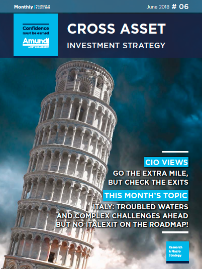 Cross Asset Investment Strategy: June 2018 | Amundi | Reference Hub