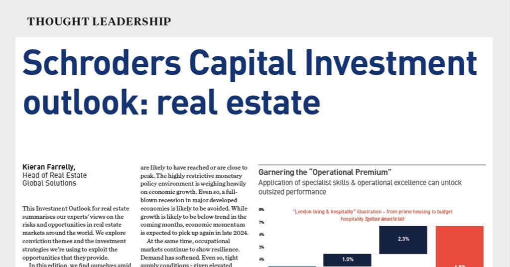 Schroders Capital Investment outlook: real estate | Schroders Capital (Real Estate - Homepage ...