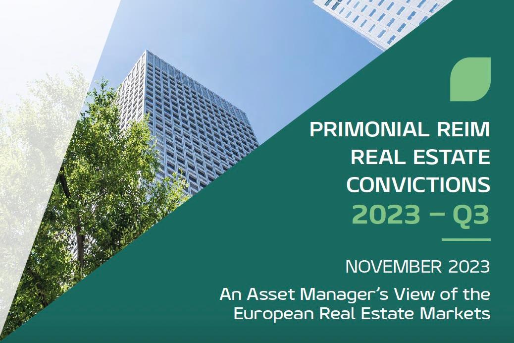 Primonial Reim Real Estate Convictions 2023 – Q3 | Praemia REIM ...